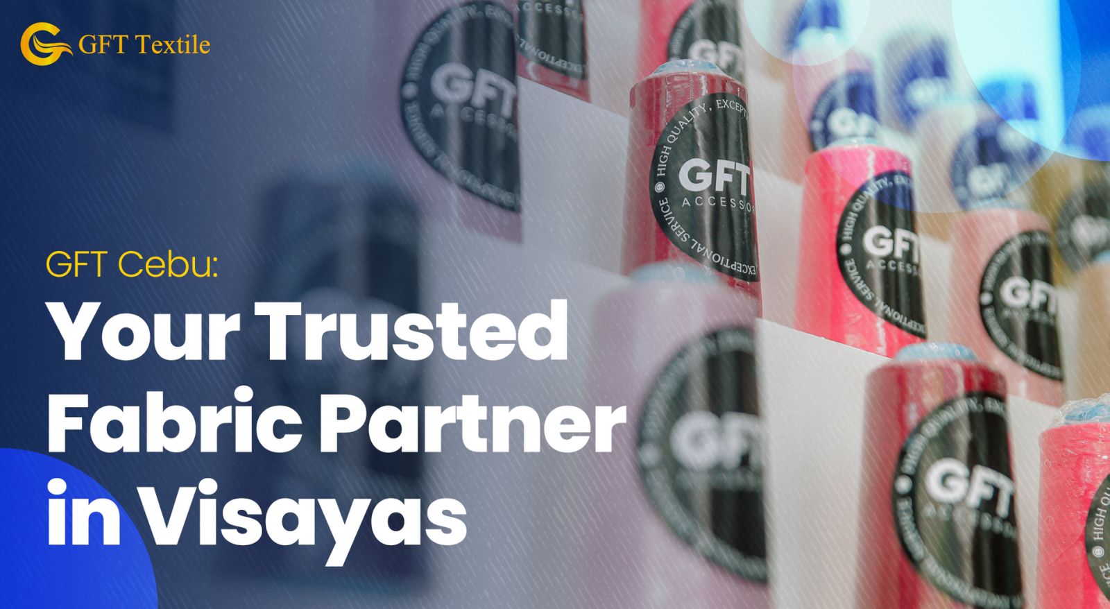 Wholesale Textile Supplier Cebu | GFT Textile